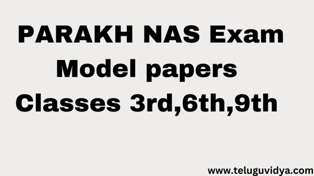 Download PARAKH NAS Exam Model papers for Classes 3rd, 6th, 9th on ...