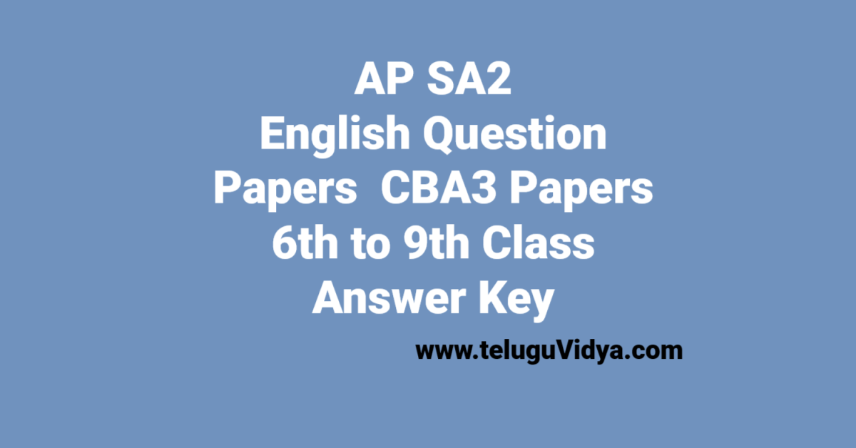 AP SA2 English Question Papers 2026 – Download PDFs for CBA3 6th to 9th ...