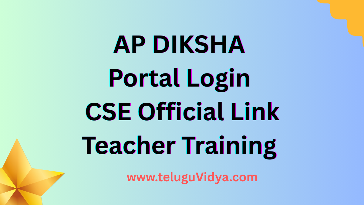 AP DIKSHA Portal Login 2025 – Update CSE Official Link, Teacher ...