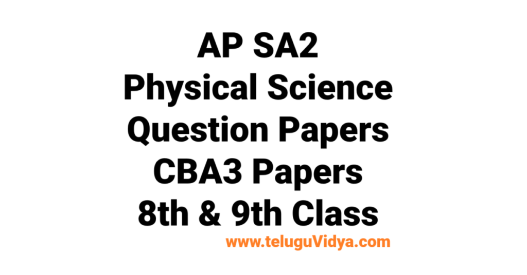 AP SA2 Physical Science Question Papers 2026 – Download PDFs for CBA3 ...
