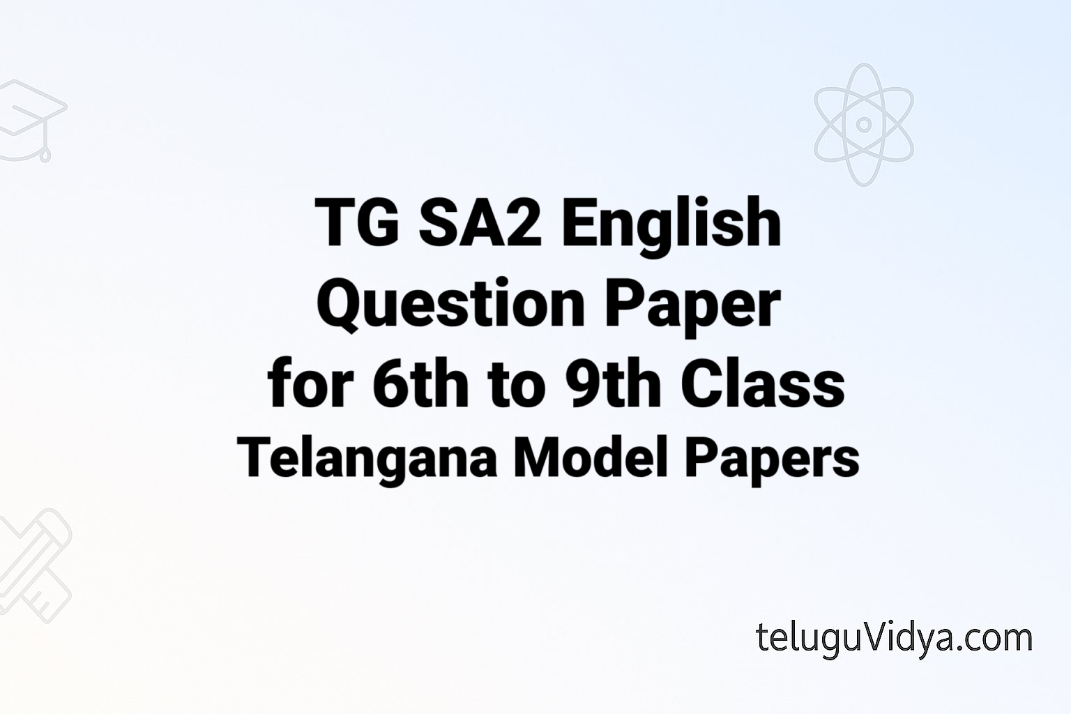 TG SA2 English Question Paper 2026 PDF for 6th to 9th Class – Download ...