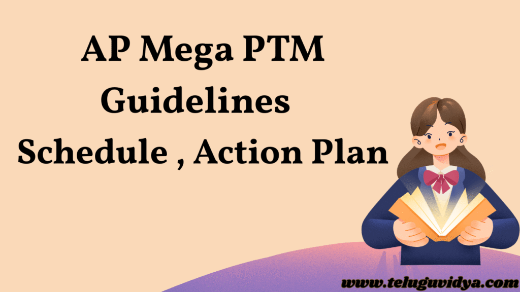 (AP Mega Parent Teacher Meeting) AP Mega PTM Guidelines - Schedule ...