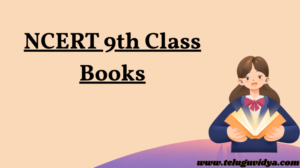 NCERT 9th Class Books (All Subjects), E-Textbooks, Study Materials ...