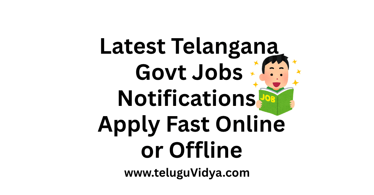 Latest Telangana Govt Jobs 2025 Notifications – Apply Fast Online or ...