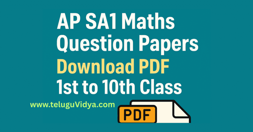 AP SA1 Maths Question Papers 2025 – Download PDF 1st to 10th Class - TeluguVidya – AP & TG ...